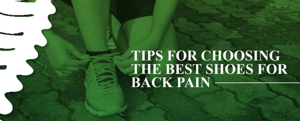 Choosing The Right Shoes For Back Pain - Shahpar Shoes